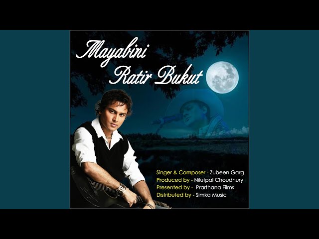 Mayabini Ratir Bukut Lyrics English Translation - Zubeen Garg ...