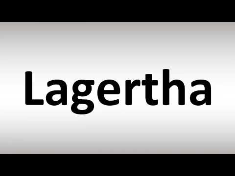 How to Pronounce Lagertha
