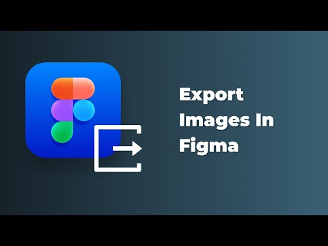 Figma tutorial - How To Export Images In Figma