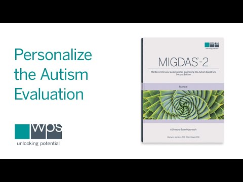How the Sensory-Based MIGDAS-2 Individualizes the Autism Diagnostic Process