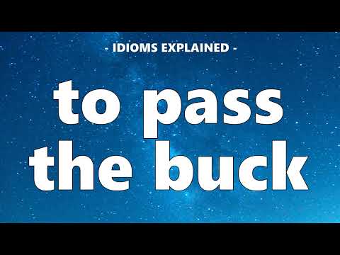 Usefull Idioms 69: pass the buck