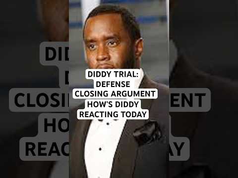 DIDDY TRIAL: HOW’S DIDDY REACTING TODAY?