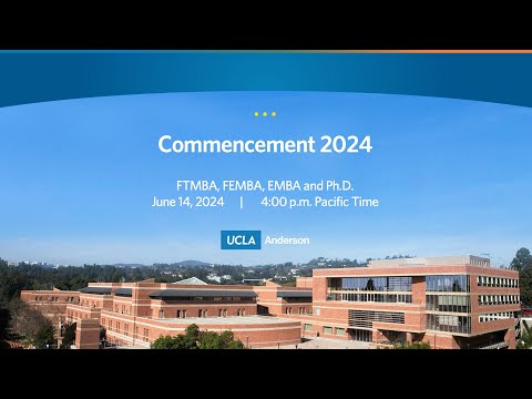 UCLA Anderson Commencement - June 14, 2024