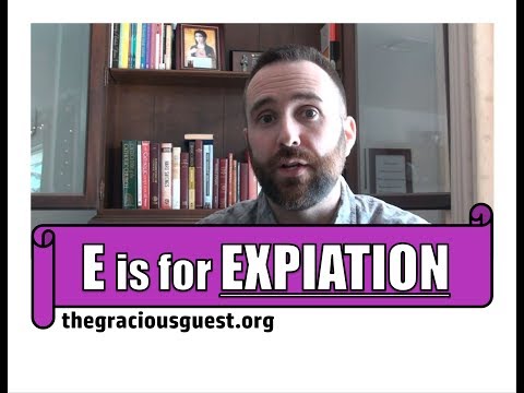 Lent Series: "E" is for Expiation (2 of 7)