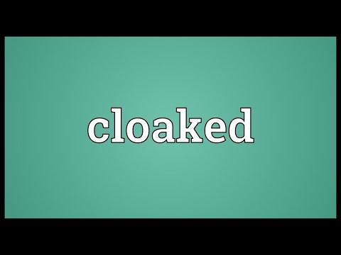 Cloaked Meaning