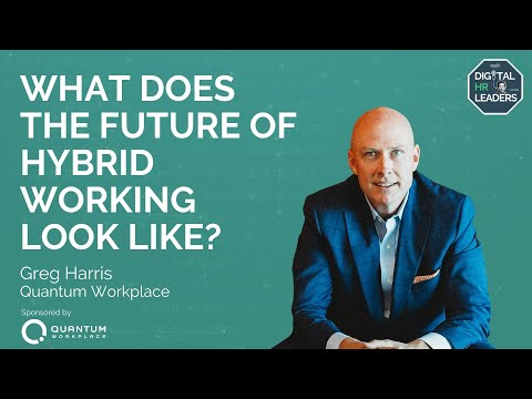 WHAT DOES THE FUTURE OF HYBRID WORKING LOOK LIKE? Interview with Greg Harris