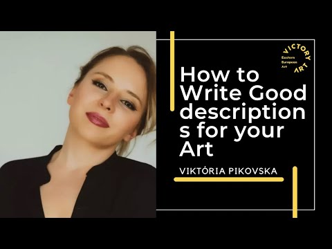 How to Write a good description for your Art
