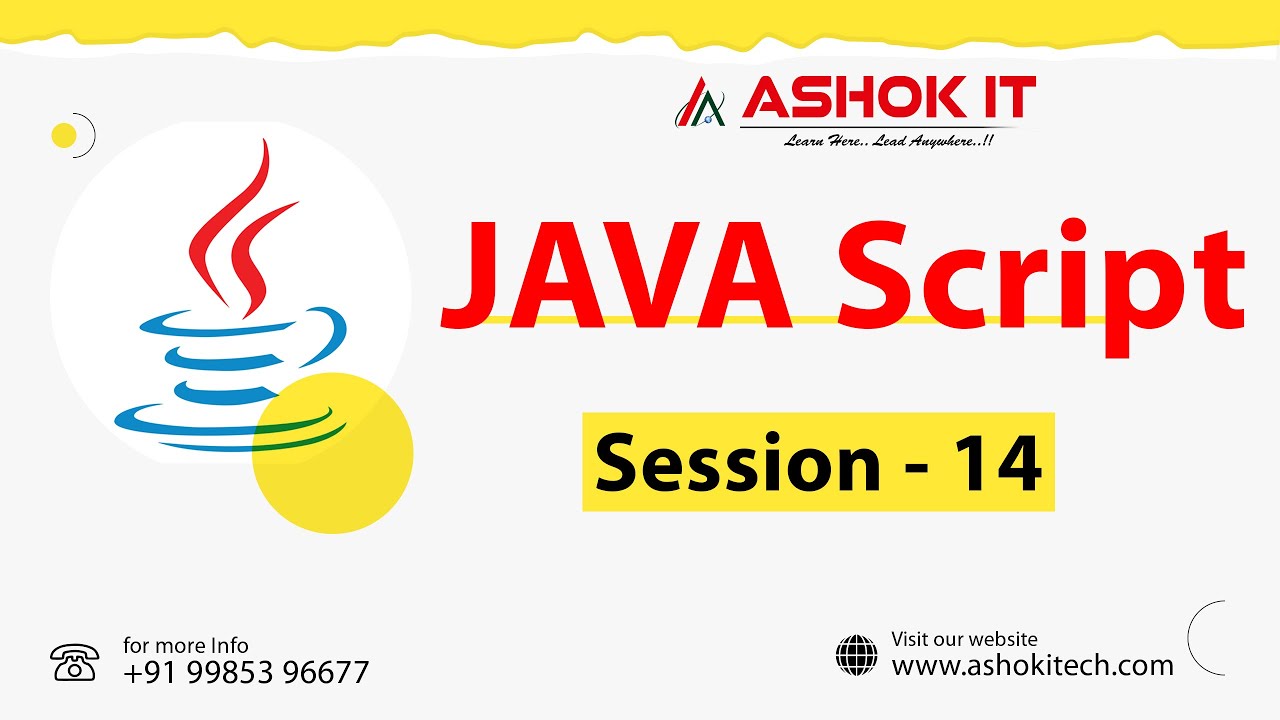 JAVA SCRIPT | Session - 14 | Ashok IT.