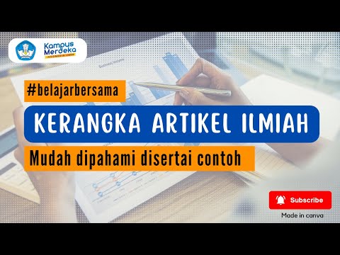 Tugas 3: Kerangka dan Template Artikel Ilmiah : MUDAH disertai CONTOH
