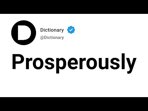 Prosperously Meaning In English