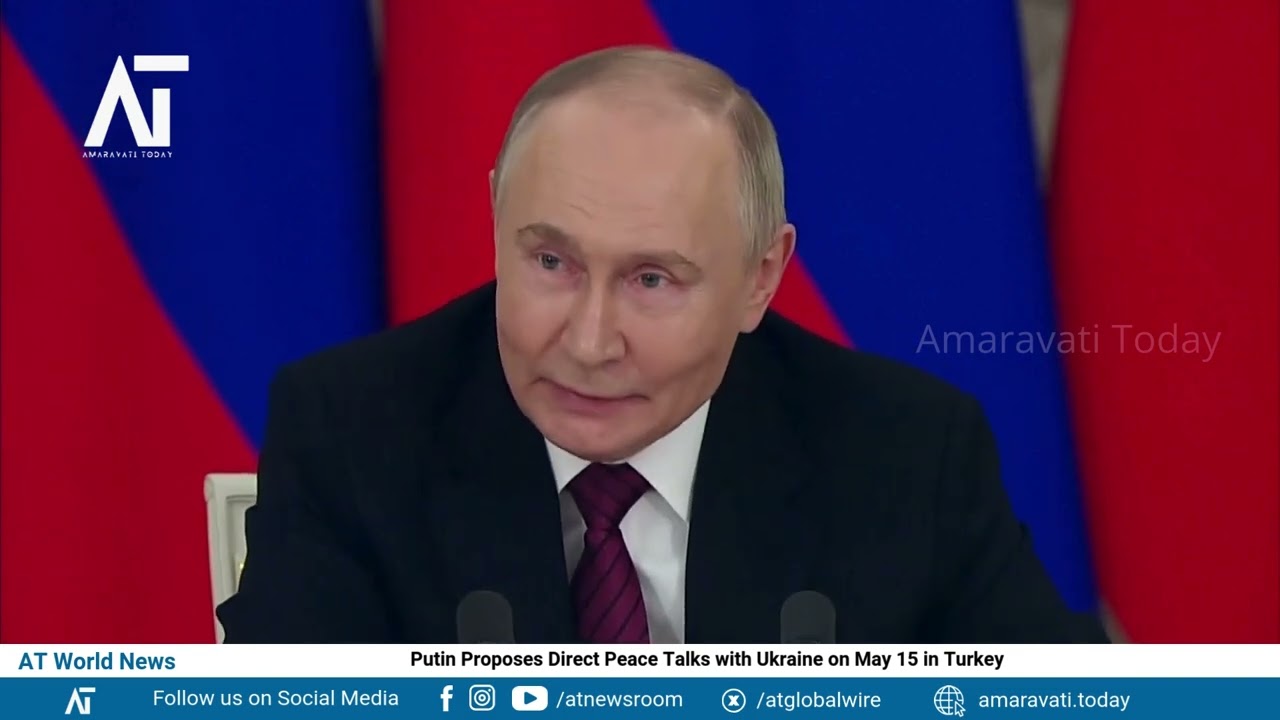 Putin Proposes Direct Peace Talks with Ukraine on May 15 in Turkey | AT World News