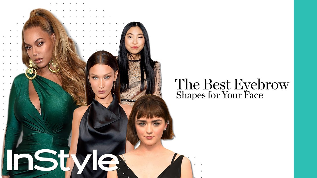 These Are the Best Eyebrow Shapes for Your Face | InStyle