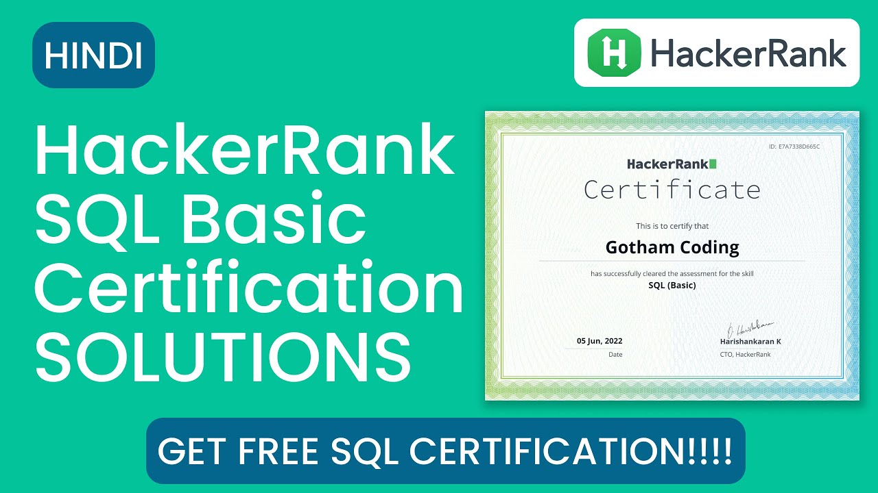 HackerRank SQL Basic Certification Solutions, Explanation and FREE CERTIFICATIONS