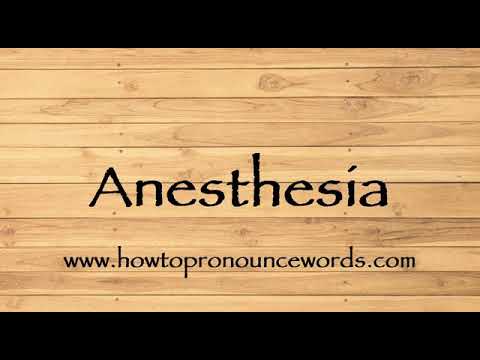 How To Pronounce Anesthesia ? How To say Anesthesia New Video