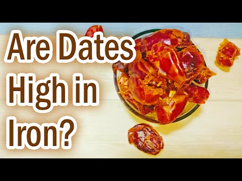 Are Dates High in Iron? Do Dates Contain Iron? Do Dates Have Iron? Are Dates a Good Source of Iron?