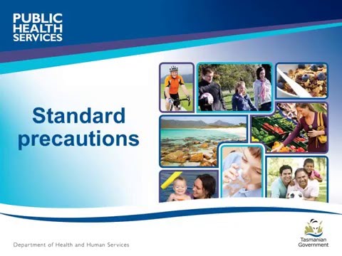 DHHS Tasmania, Public Health Services - Standard Precautions Education