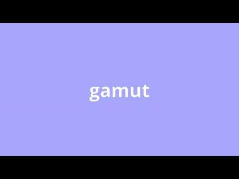 what is the meaning of gamut
