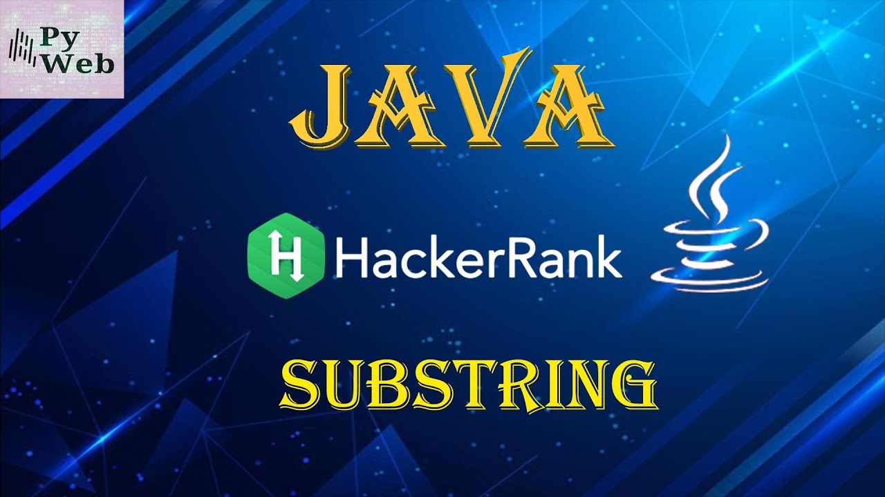 15. Java Substring | Java | HackerRank Solutions