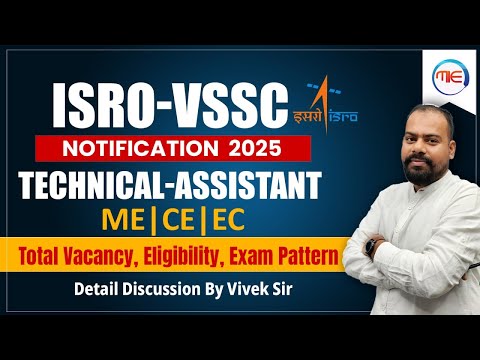 ISRO VSSC 2025 Technical Assistant Notification Out! | Vacancy,Eligibility,Exam Pattern By Vivek Sir