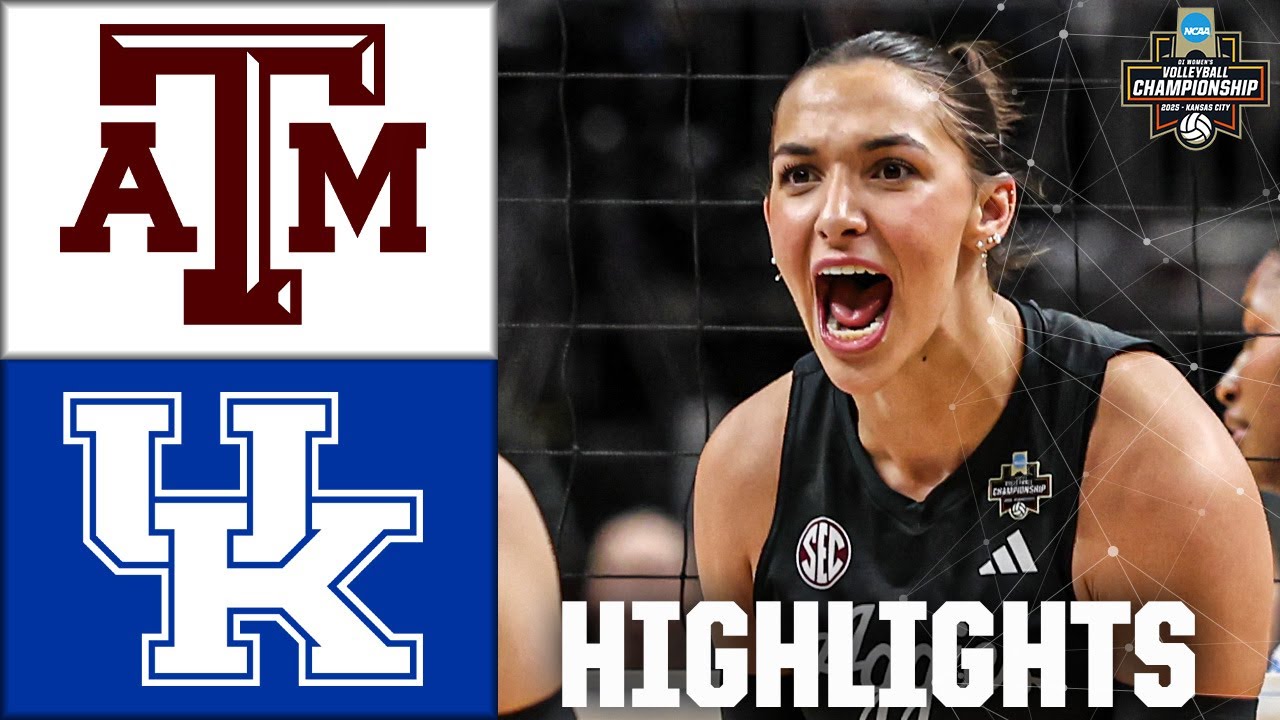 2025 NCAA Volleyball National Championship: Texas A&M Aggies vs. Kentucky Wildcats | ESPN Volleyball