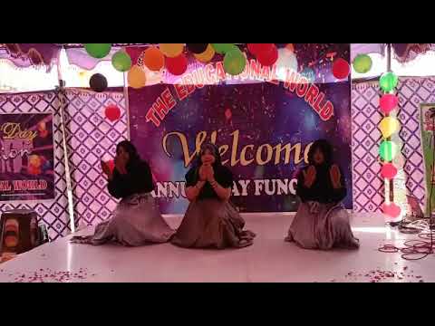 WELCOME PERFORMANCE || The Educational World School ||