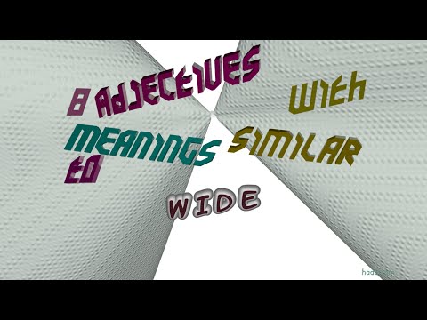 wide - 10 adjectives meaning wide (sentence examples)