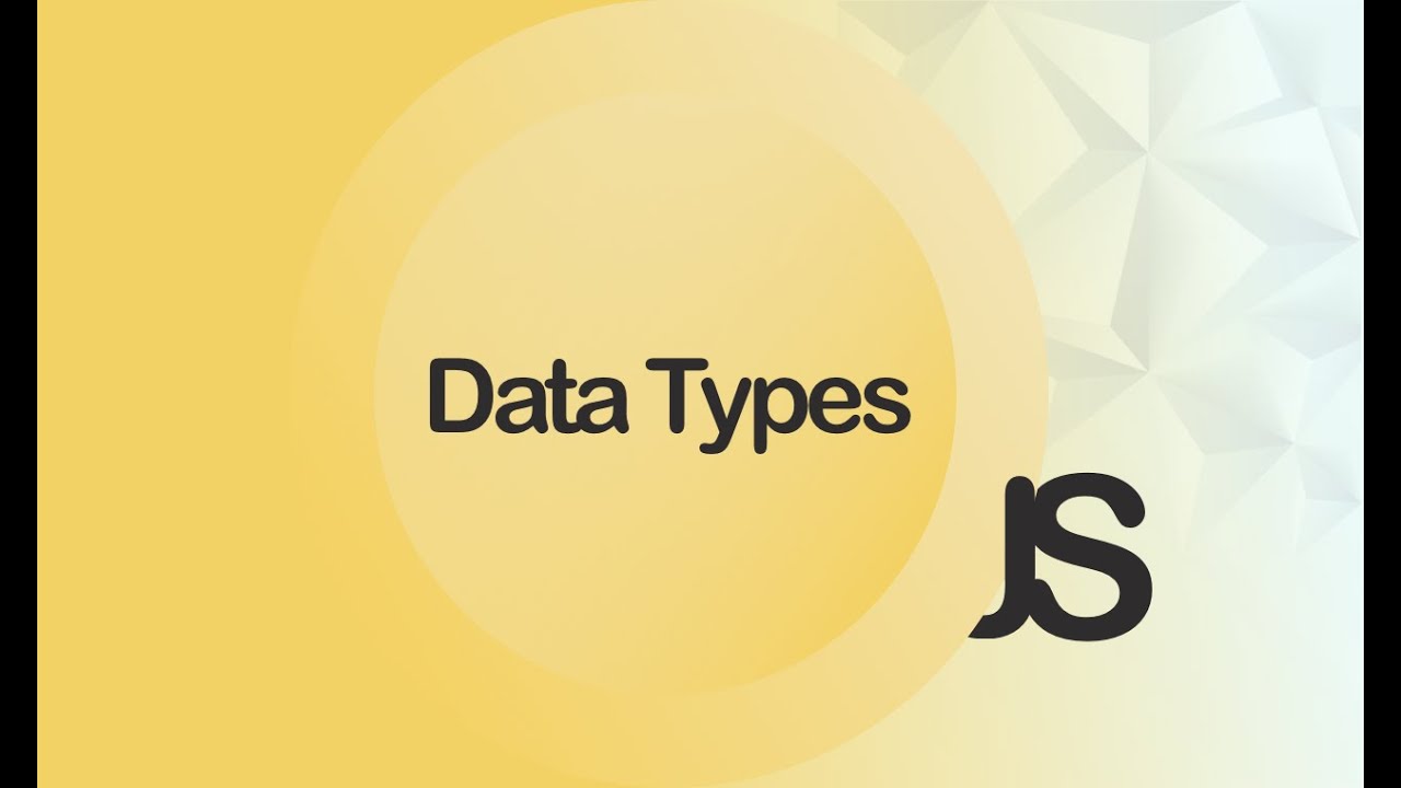 JavaScript Data Types