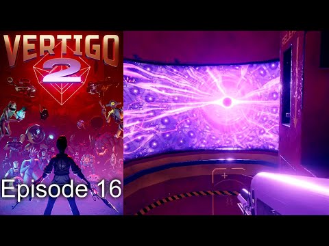 Steam Community :: Video :: Vertigo 2 - Episode 16 - Finally at the reactor