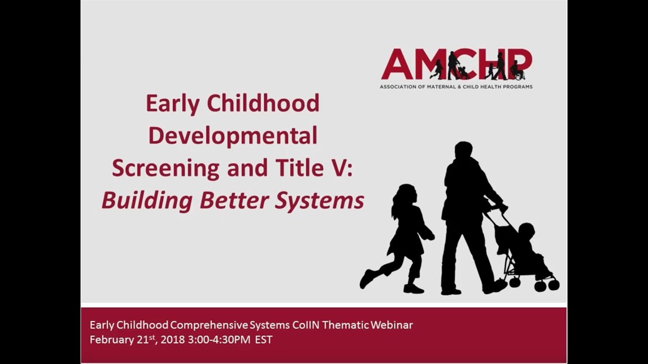 Title V Alignment | Early Childhood Developmental Screening and Title V: Building Better Systems