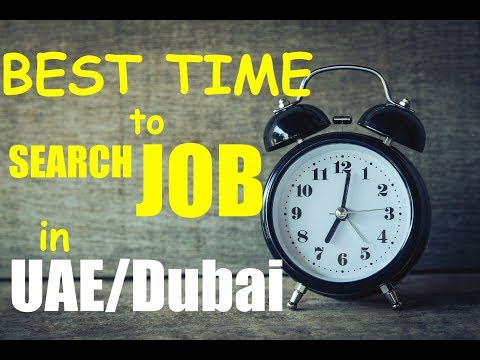 What is Best Time to Search Job in UAE, Dubai | Adnan Sohail