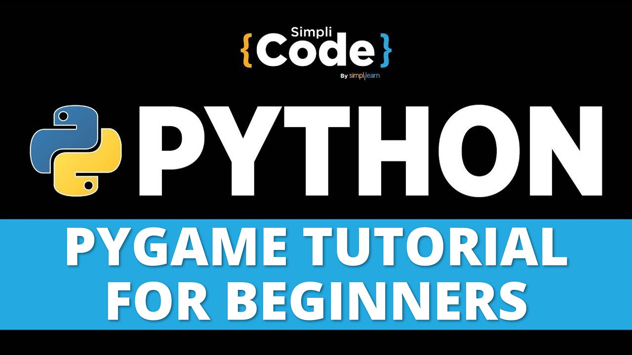 Pygame Tutorial for Beginners | Pygame Library in Python | PyGame Tutorial | Python | SimpliCode