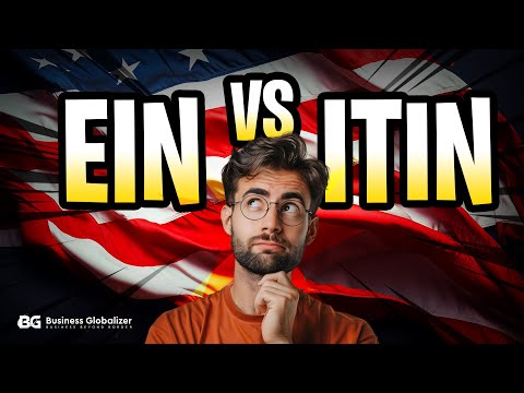 Understanding EIN & ITIN | Major Differences