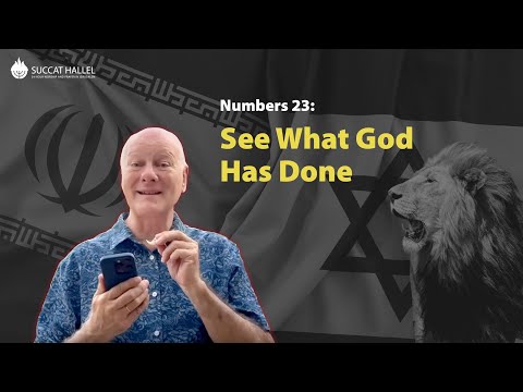 Numbers 23: See What God Has Done