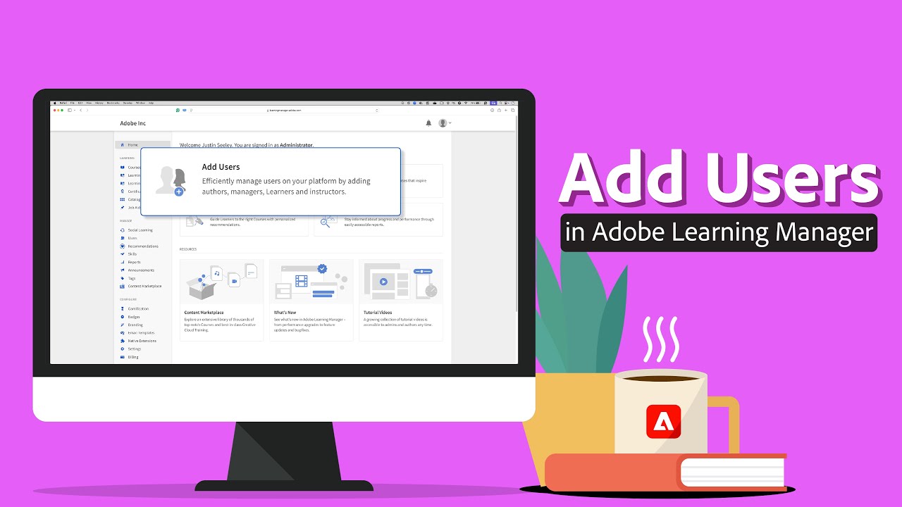 Get Started: Adobe Learning Manager - Adding Users
