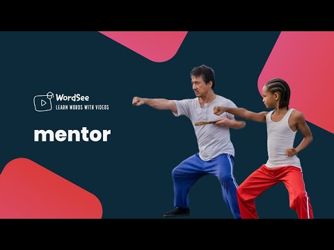Learn the word mentor in two minutes - Improve your English vocabulary with real world examples.
