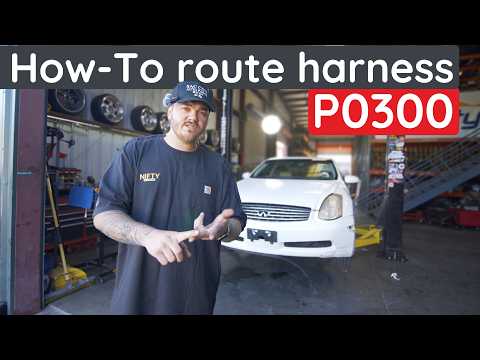 How to Fix P0300 on VQ35DE & Route Engine Harness After Spark Plug Replacement