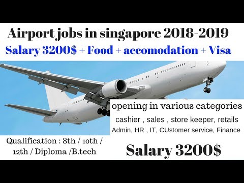 Changi Airport jobs in Singapore || Salary 3200$