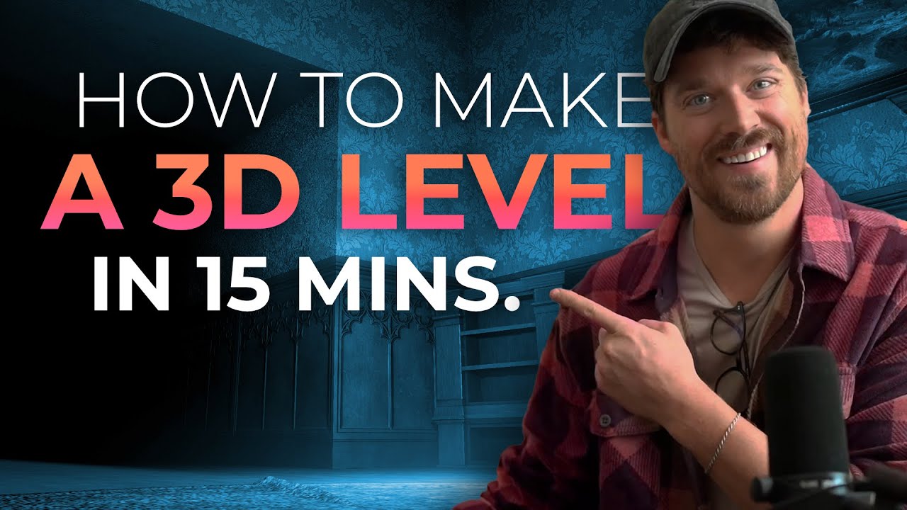 How To Make A 3D Level In 15 Minutes