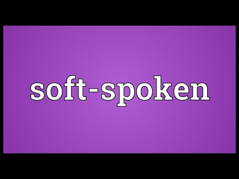 Soft-spoken Meaning