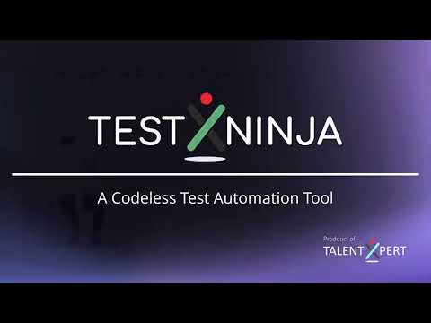 TestNinja | Codeless Test Automation Tool | UI Testing Tool