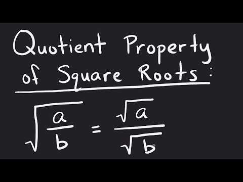 Quotient Property of Square Roots