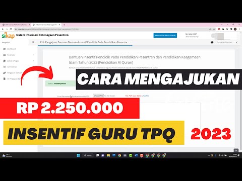 Cara Mengajukan Bantuan Insentif Guru TPQ atau Diniyah di SIKAP Kemenag