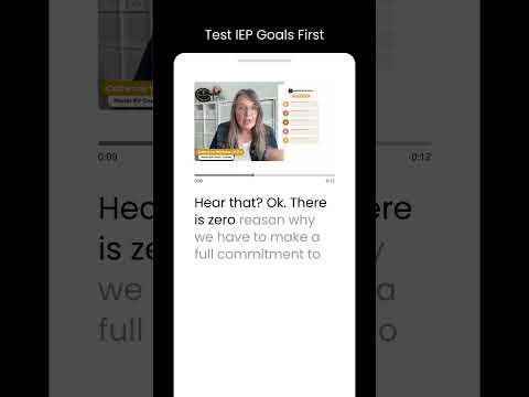 Testing IEP Goals First