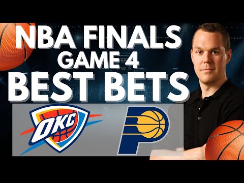 Thunder vs Pacers NBA Finals Game 4 Betting Predictions | 2025 NBA Final Best Bets