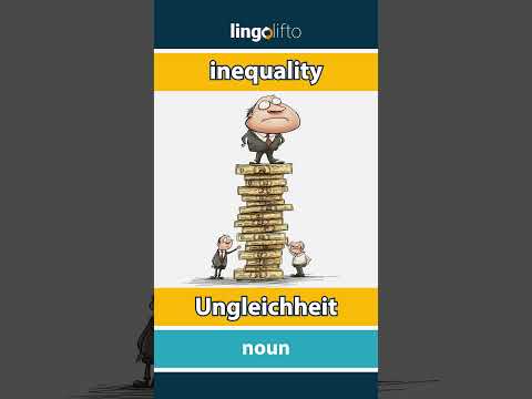 π¬π§π©πͺ inequality - Ungleichheit : learn English : Lernen wir Englisch : vocabulary builder