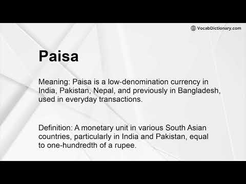 Paisa Meaning