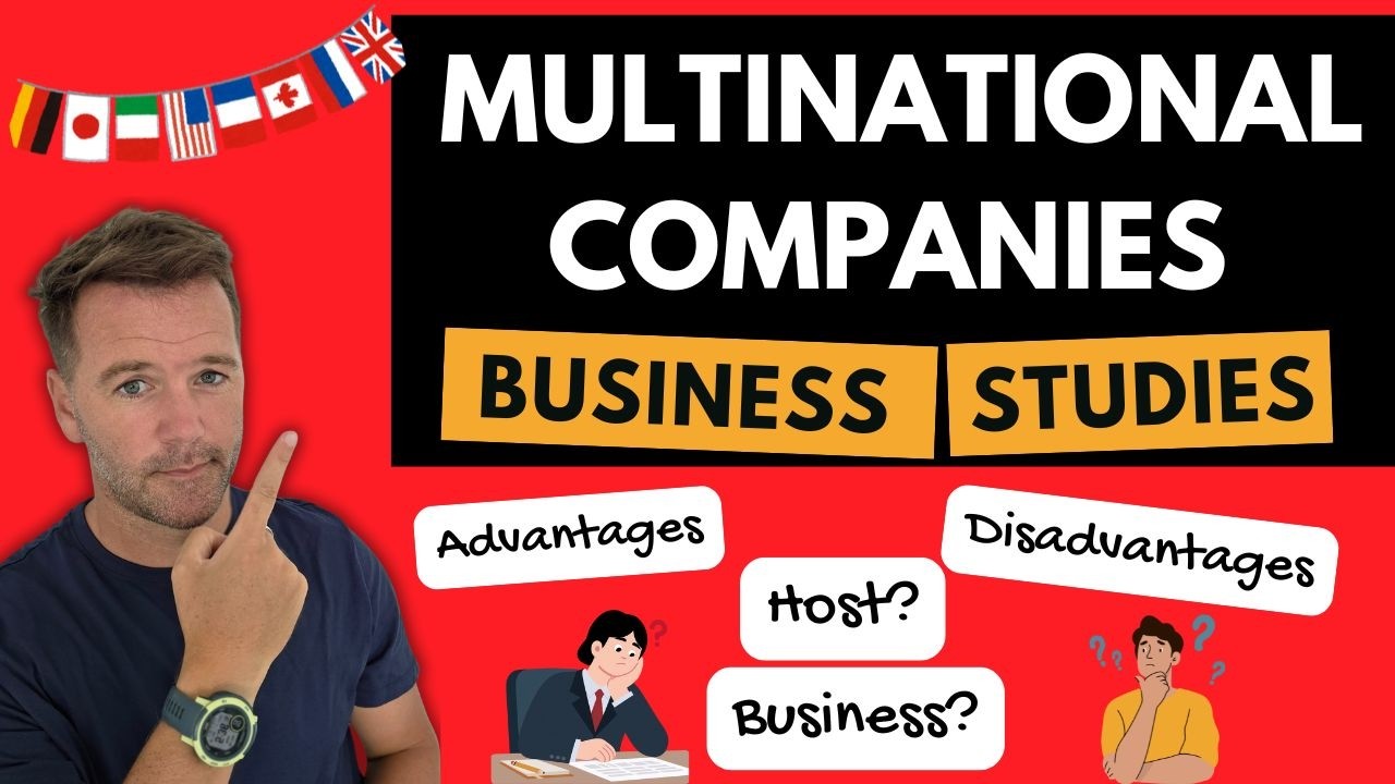 IGCSE Business Studies: Multinational Companies (MNCs) Explained