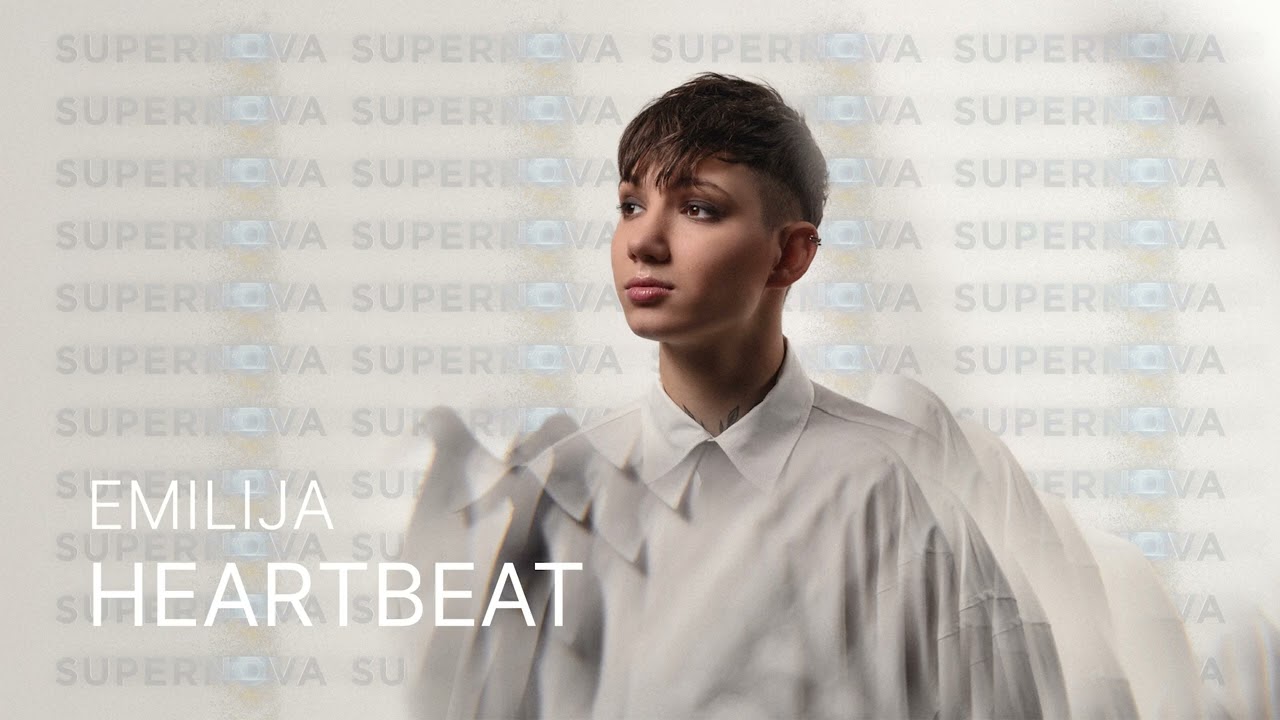 Supernova 2025: Emilija - "Heartbeat"