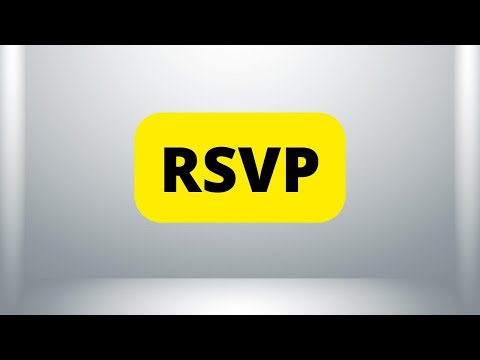 RSVP | Meaning | How to Say | Use in a Sentence | Dictionary