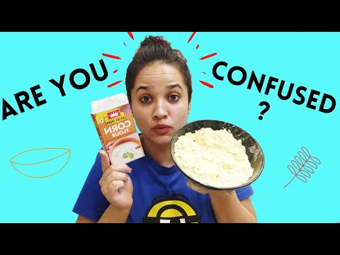 Are You Confused Between CORN FLOUR & CORN STARCH ? Here Is The Major Difference !!!!
